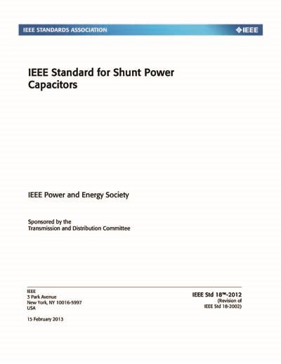 IEEE 18 2012 IEEE Standard For Shunt Power Capacitors