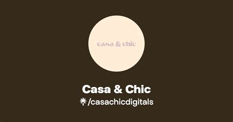 Casa And Chic Linktree