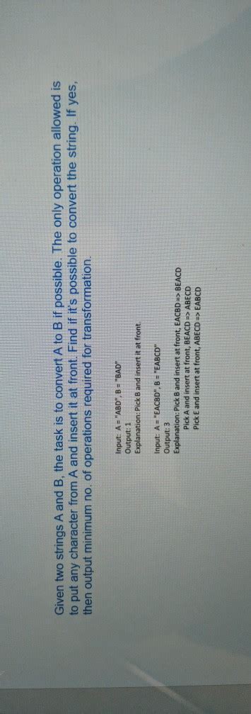 Solved Given Two Strings A And B The Task Is To Convert A