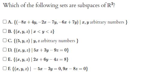 Solved Which Of The Following Sets Are Subspaces Of R3 A Chegg Com
