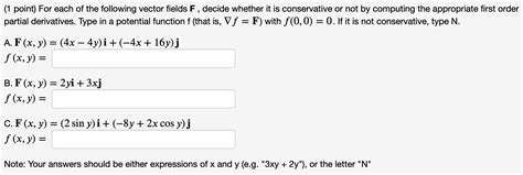 solved 1 point for each of the following vector fields f