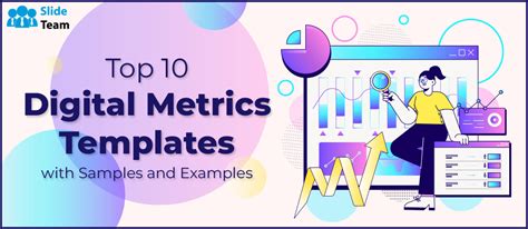 Top Digital Metrics Templates With Samples And Examples