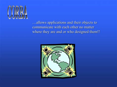 Distributed Systems Corba Remote Connection Ppt