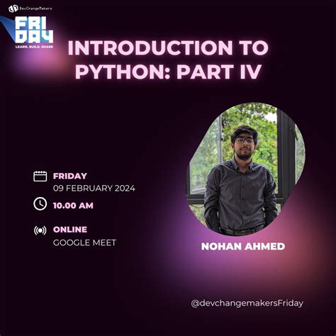 hello everyone here s my last session of python introductory so don t… nohan ahmed