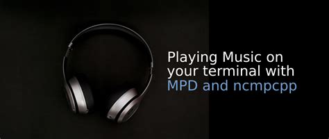 Playing Music On Your Fedora Terminal With Mpd And Ncmpcpp Fedora Magazine