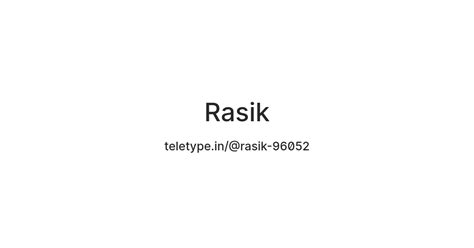 Rasik — Teletype