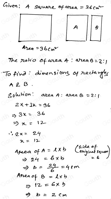 Solved A Square Of Area 36 Cm 2 Is Cut To Make Two Rectangles A And B