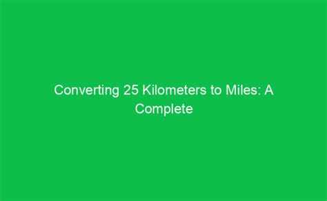 4 kilometer to miles easy conversion explained prep my career