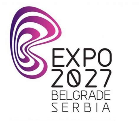 Aleksandar Loncarevic On Linkedin СРБИЈА ДОМАЋИН МЕЂУНАРОДНЕ ИЗЛОЖБЕ Expo 2027Србија је