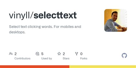 GitHub Vinyll Selecttext Select Text Clicking Words For Mobiles And Desktops