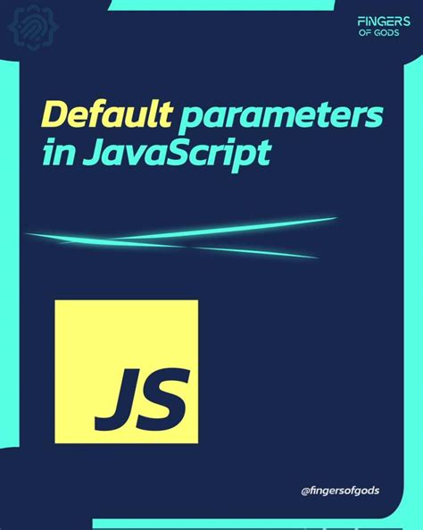 Default Parameter In Js A Simple Way To Assign A Default Value To A Parameter