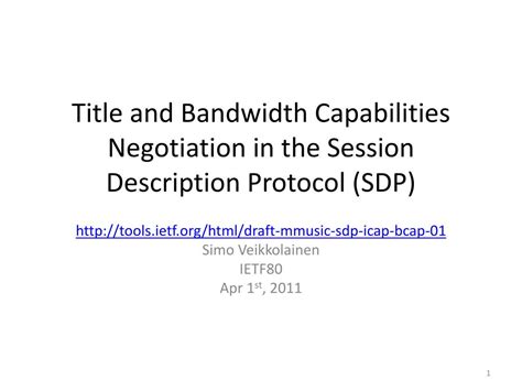 Ppt Title And Bandwidth Capabilities Negotiation In The Session Description Protocol Sdp