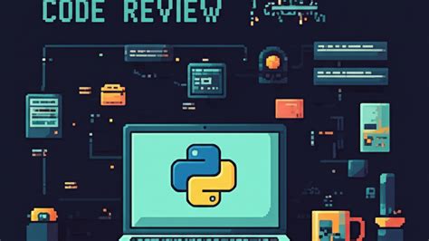 Best Practices For Python Code Review Checklist