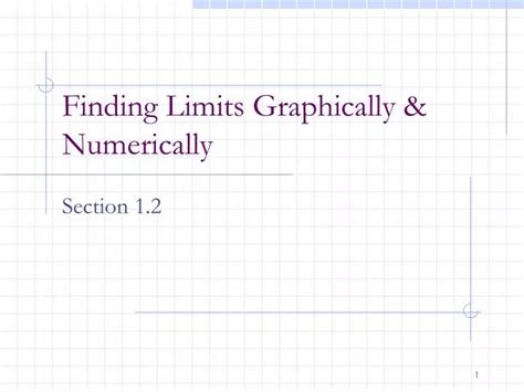 ppt finding limits graphically and numerically powerpoint presentation