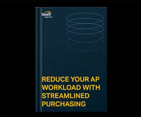 Reduce Your Ap Workload With A Smarter Purchasing Process Approve Tipalti
