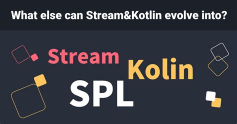 what else can streamandkotlin evolve into esproc spl official blog esproc spl official blog