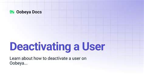 Deactivating A User Oobeya Docs