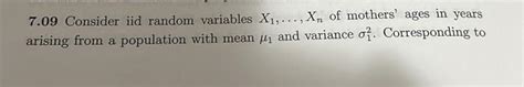 Solved 709 Consider Iid Random Variables X₁ Xn Of