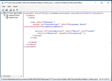 Como Usar El Editor Xml Para Modificar Ribbon O Menu 377 Programar En Vba Macros De Excel