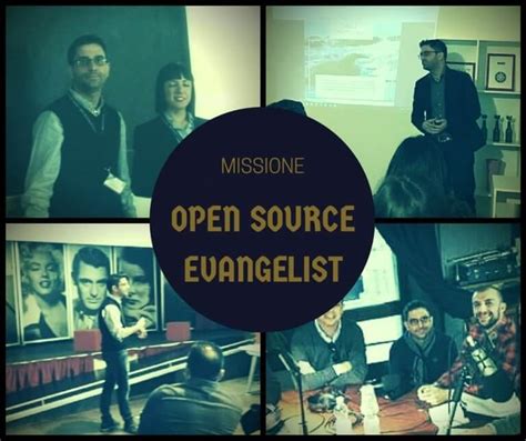 Missione Attivista Open Source Evangelist Aggregatore Gnulinux E Dintorni
