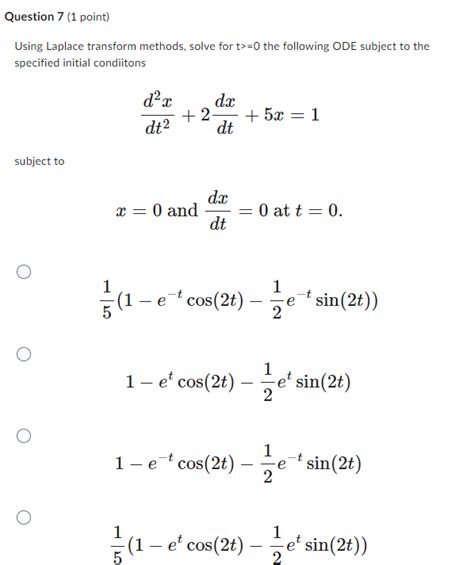 Solved Question 7 1 ﻿pointusing Laplace Transform Methods