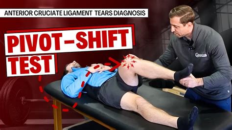 How To Perform Pivot Shift Test Acl Tear Examination Youtube