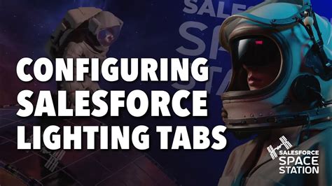 How To Configure Salesforce Custom Lightning Tab Youtube