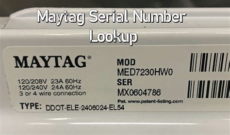Maytag Serial Number Lookup Guide For Various House Appliances Home Tips