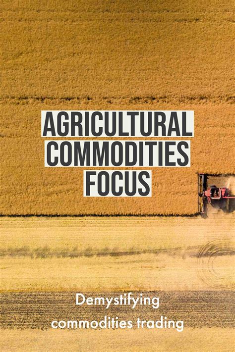 Agricultural Commodities Focus — Hedder