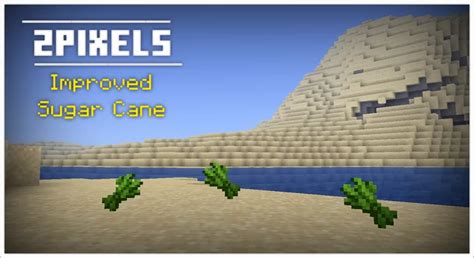 Improved Sugar Cane 2pixels Minecraft Texture Pack