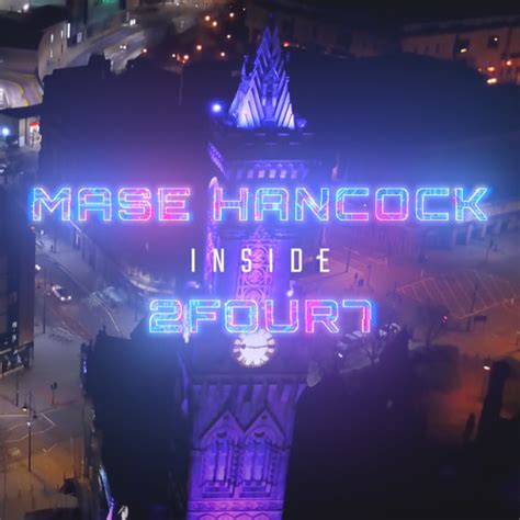 Stream Mase Hancock X 2four7 Inside By Mase Hancock Listen Online