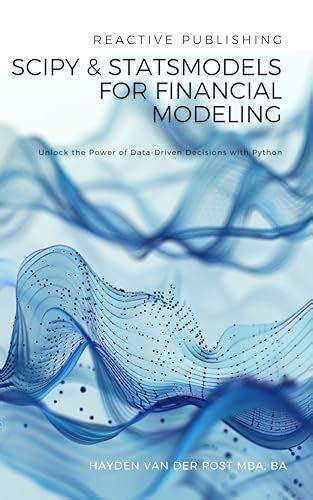 Lelivros Scipy And Statsmodels For Financial Modeling Unlock The Power Of Data Driven