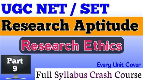 UGC NET SET Exam Crash Course on Research Aptitude Part Research Ethics सट परकष