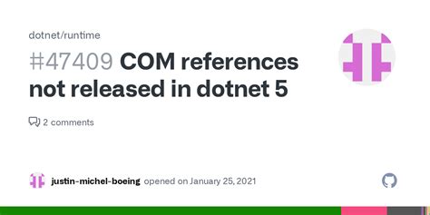 References Not Released In Dotnet Issue Dotnet Runtime Github