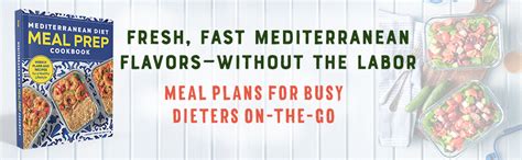 Mediterranean Diet Meal Prep Cookbook Weekly Plans And Recipes For A
