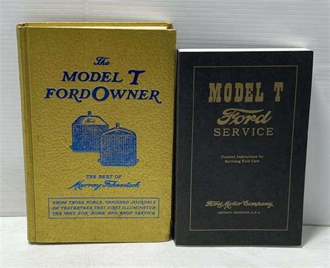Model T Ford Service Instruction Manual And Model T Ford Owner 1980s