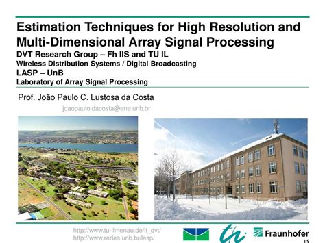 estimation techniques for high resolution and multi dimensional array signal processing dvt