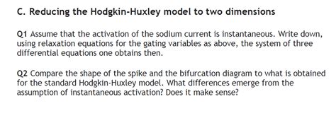 Solved C Reducing The Hodgkin Huxley Model To Two