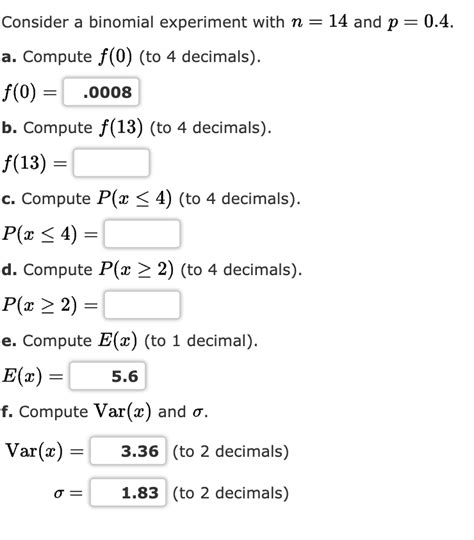 Solved Consider A Binomial Experiment With N 14 And P 0 4