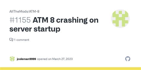 Atm 8 Crashing On Server Startup · Issue 1155 · Allthemods Atm 8 · Github