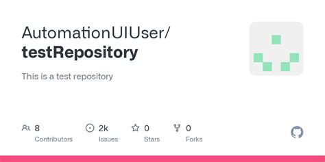 GitHub AutomationUIUser TestRepository This Is A Test Repository