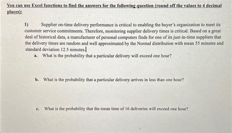 Solved Can Use Excel Functions To Find The Answers For The