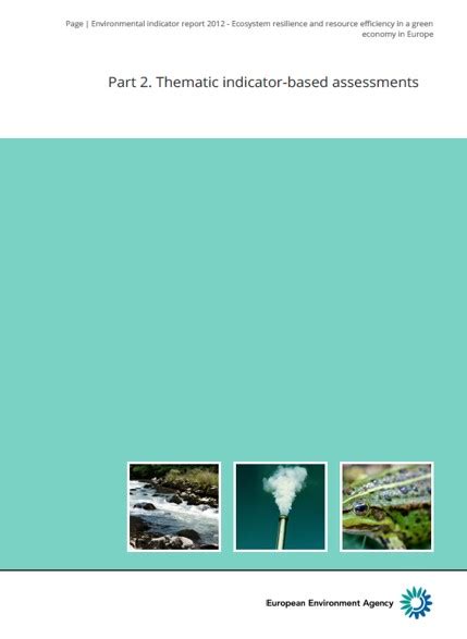 Environmental Indicator Report 2012 Part 2 Thematic Indicator Based Assessments