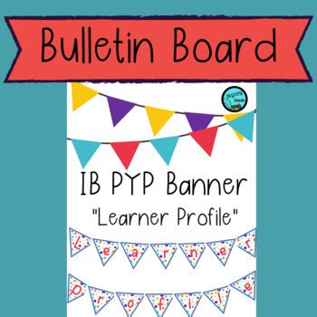 IB PYP Bulletin Board Bundle Learner Profile Key Concepts Units Of Inquiry