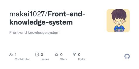 Github Makai1027front End Knowledge System Front End Knowledge System