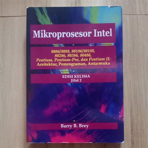Jual Buku Mikroprosesor Intel Jilid 2 Edisi Kelima Bekas Rasa Baru Shopee Indonesia