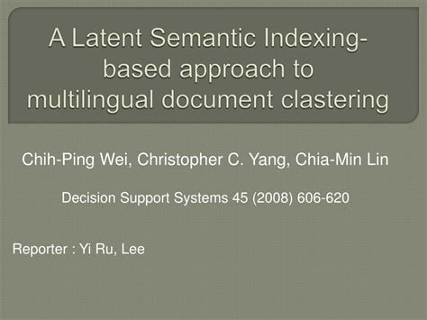 Ppt A Latent Semantic Indexing Based Approach To Multilingual