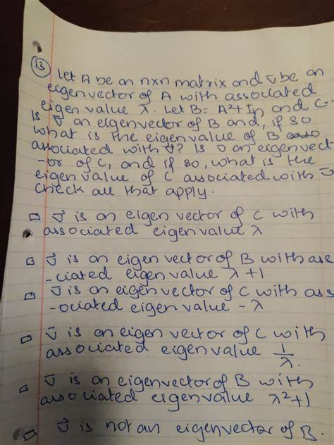 Solved 13 Eigen Vector Of A With Associated Let A Be On Nxn
