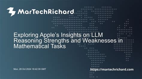 Martechrichard On Linkedin Gsm Symbolic Analyzing Llm Limitations In Mathematical Reasoning And…