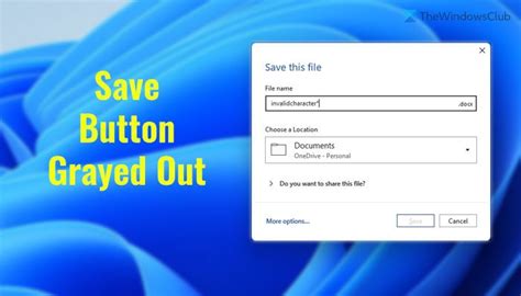 Save Button Grayed Out In Word Excel Powerpoint